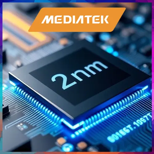MediaTek develops 2nm chip with TSMC, boosts