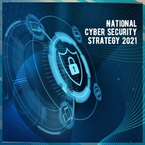NSCS devises National Cyber Security Strategy 2021 draft